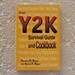 1999 / the Y2K / Survival Guide and Cookbook / Dorothy R. - Etsy