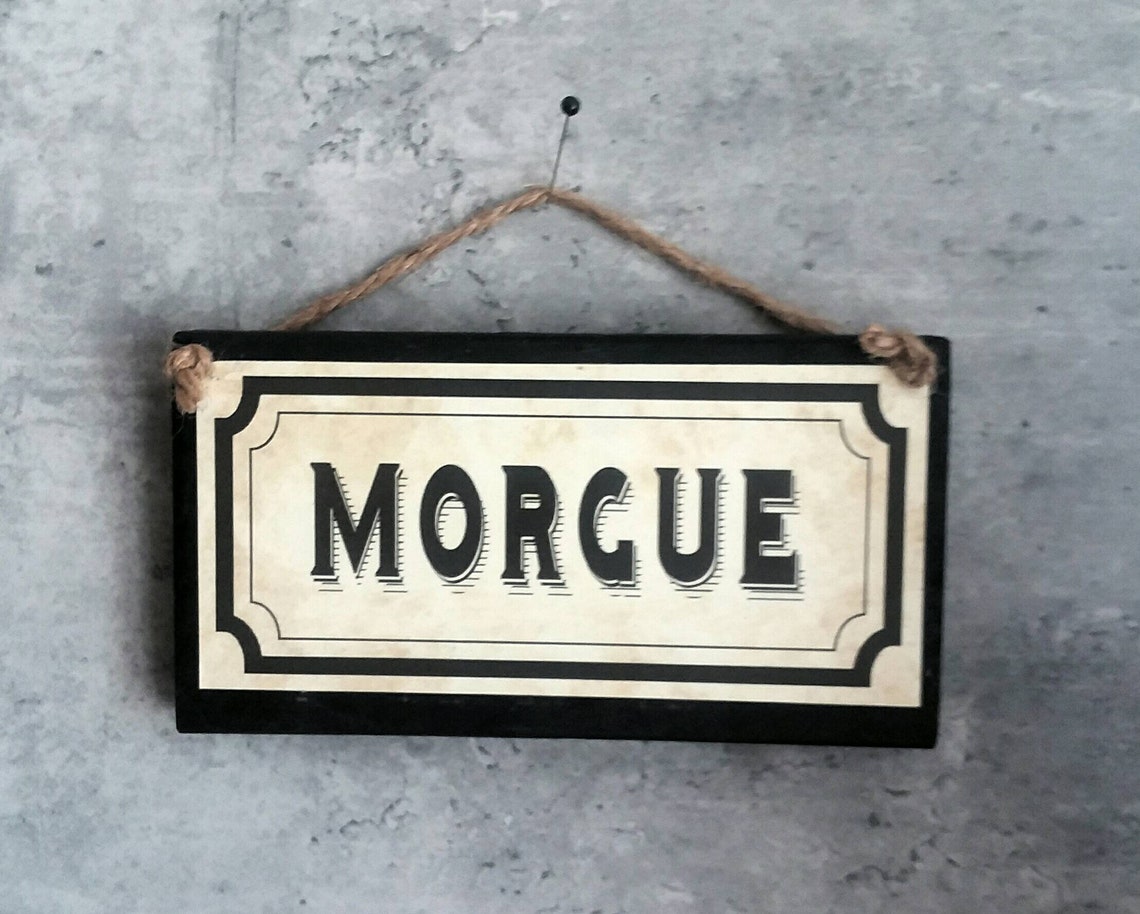 Morgue Sign Halloween Mortuary Wall Decor Funeral Home - Etsy