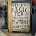 Witch Magic Tea Sign, Kitchen Decor, Handmade Magic Potions Large Wood ...