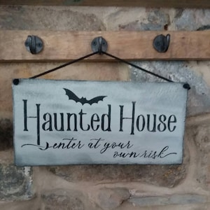 Spooky Haunted House Front Door Sign, Handmade Halloween Wood Sign ...