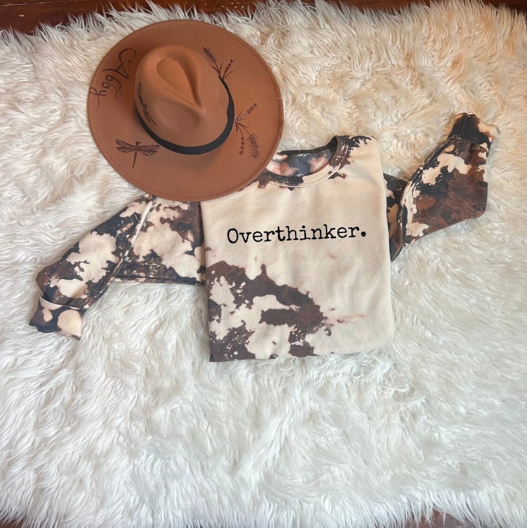 Overthinker Sweatshirt Cow Hide Bleached Crewneck Women's Mental Health ...