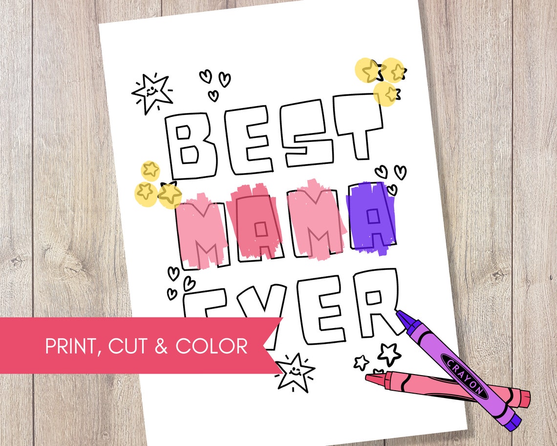 Best Mama Ever, Printable Mother's Day Cards, Card From Child ...