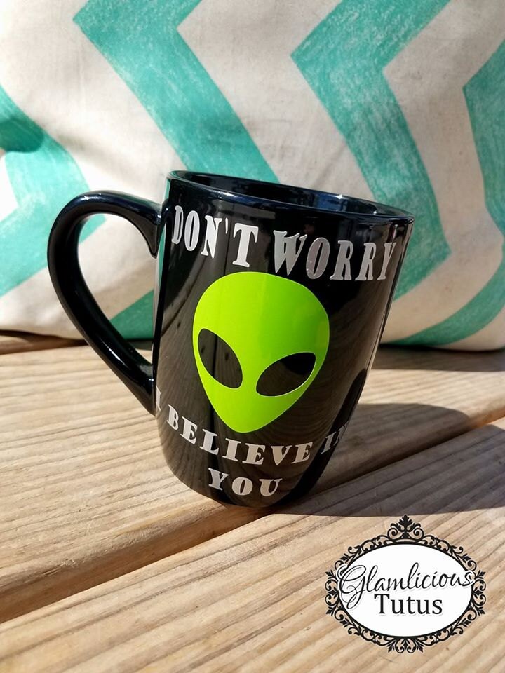 Alien Mug I believe Alien Cute Alien Coffee mug Coffee | Etsy