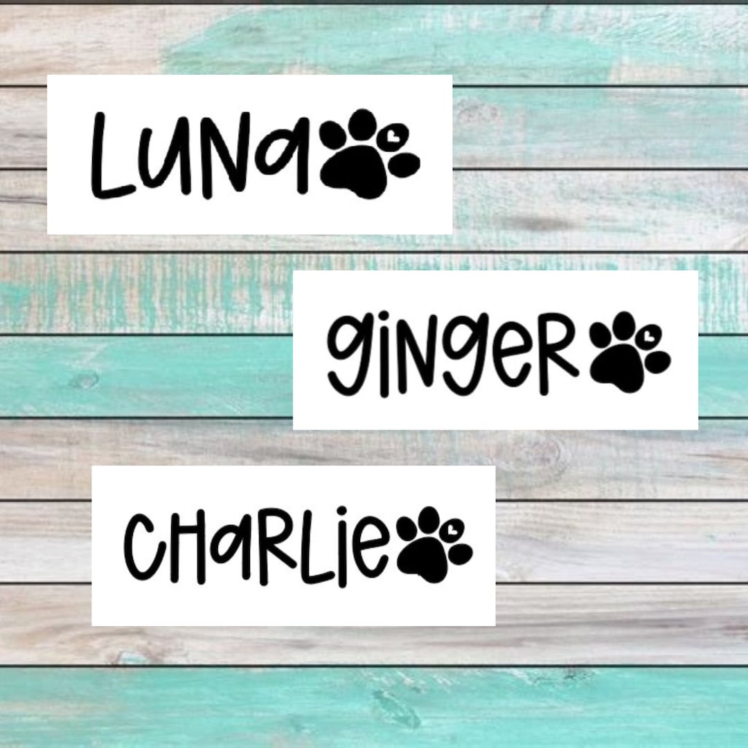 Dog Name With Paw Print Decal/paw Print Decal/dog Name Decal/custom Dog ...