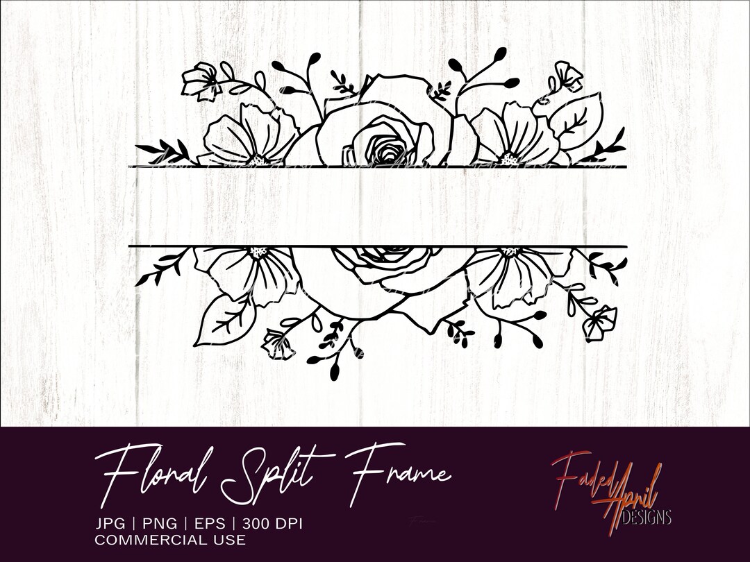 Hand Drawn Floral Split Frame SVG PNG EPS Dxf Vector Cricut Silhouette ...