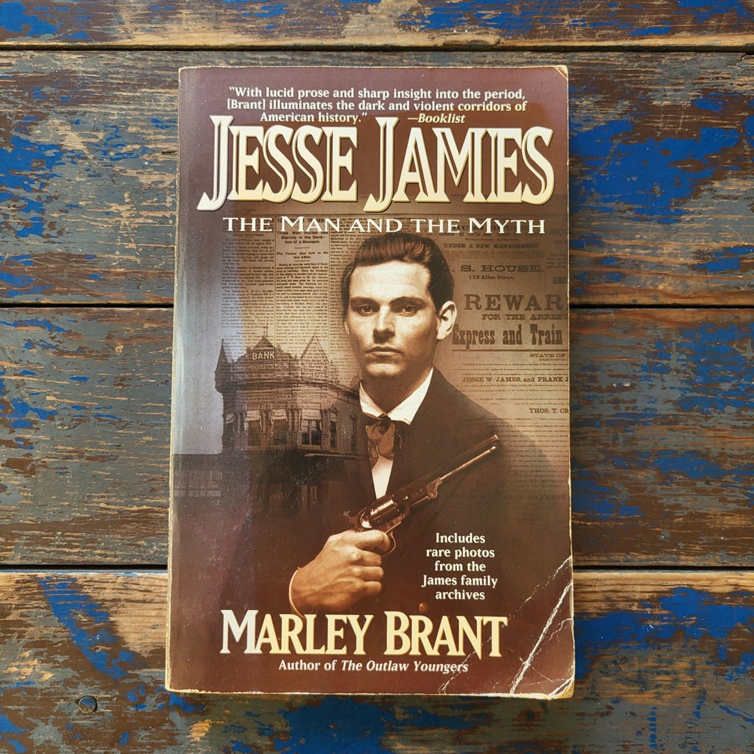 Jesse James the Man and Myth. by Marley Brant. 1998. Includes Rare ...