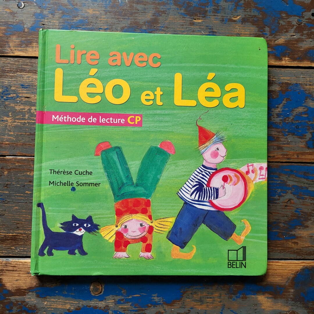 French Language Learning. Lire Avec Leo Et Lea. 2004. Excellent Vintage ...