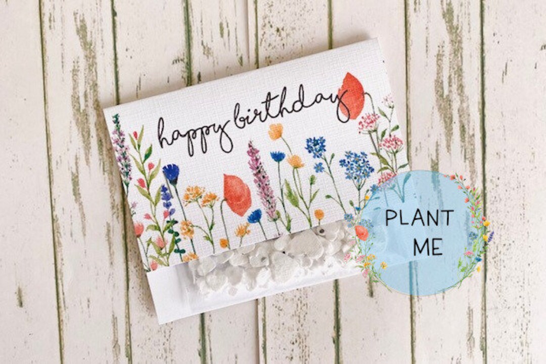 Happy Birthday Card Seeded Wildflower Card Plantable Seed Card Birthday ...