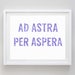 Ad Astra per Aspera Starts Watercolor Art Print - Etsy