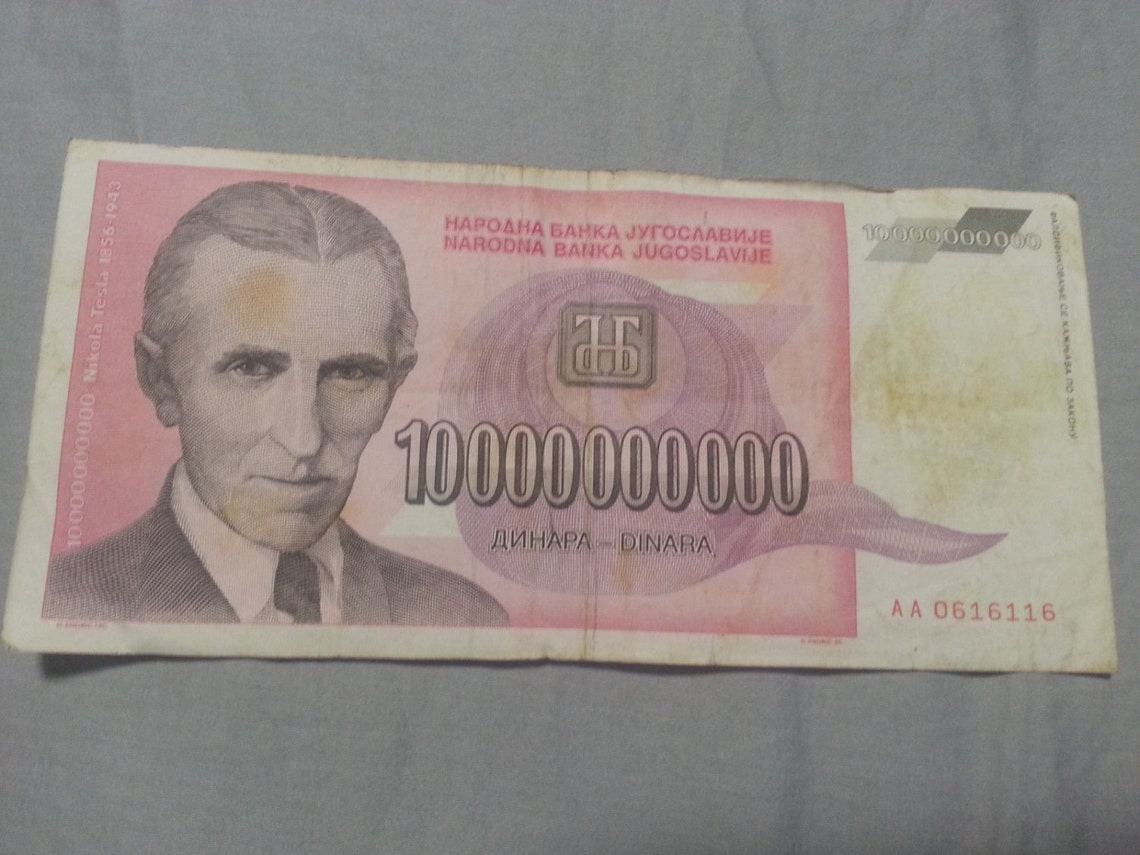 Nikola Tesla 10,000,000,000 10 Billion Dinars Bill Banknote Currency ...