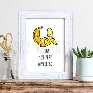 I Find YOU VERY APPEELING 8x10 Inch Art Print Bananas - Etsy Australia