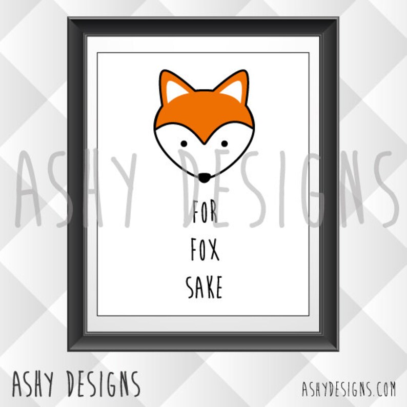 FOR FOX SAKE Funny Animal Pun Artwork 8x10 Inch Print - Etsy Australia