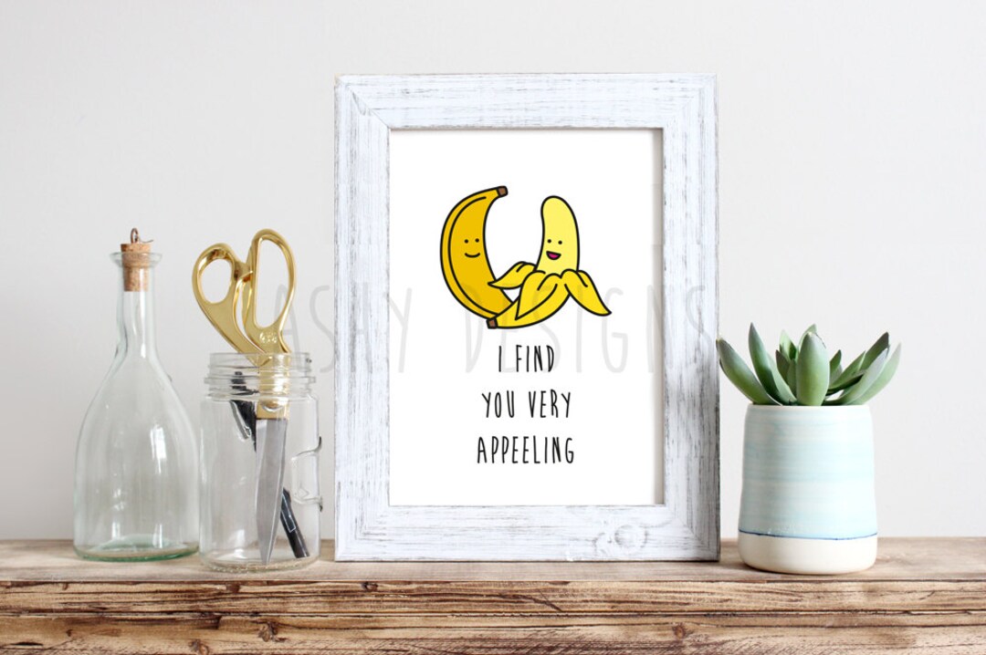 I Find YOU VERY APPEELING 8x10 Inch Art Print Bananas - Etsy