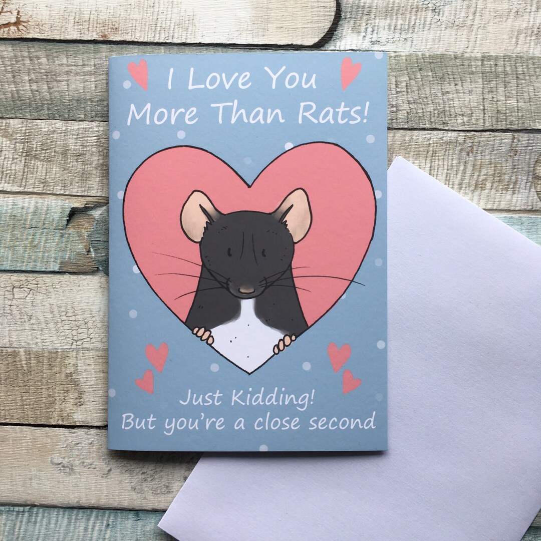 I Love You More Than Rats Pet Rat Greeting Card Valentine and ...