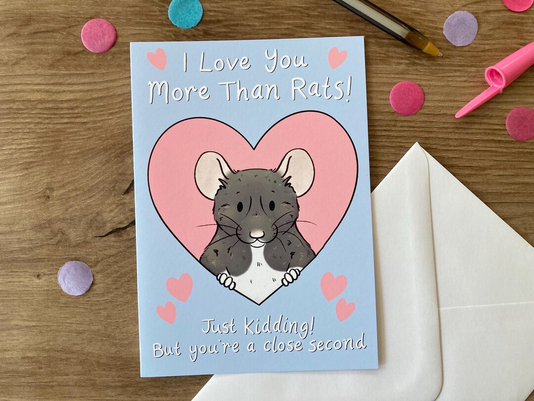 I Love You More Than Rats | Pet Rat Greeting Card | Valentine and ...
