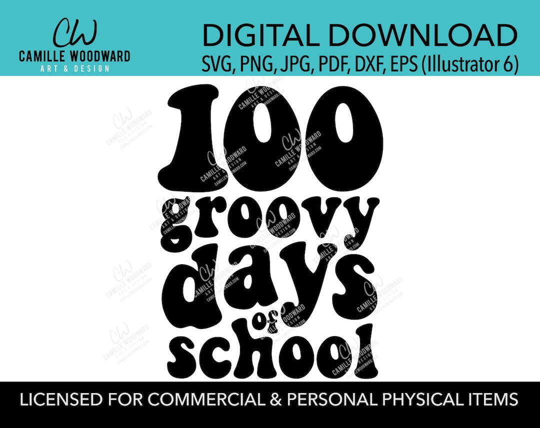 100 Groovy Days of School EPS PNG SVG Teacher Digital - Etsy