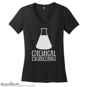 Chemical Engineering Cool V Neck Tee Nerdy Shirt Womens Shirt Funny T ...