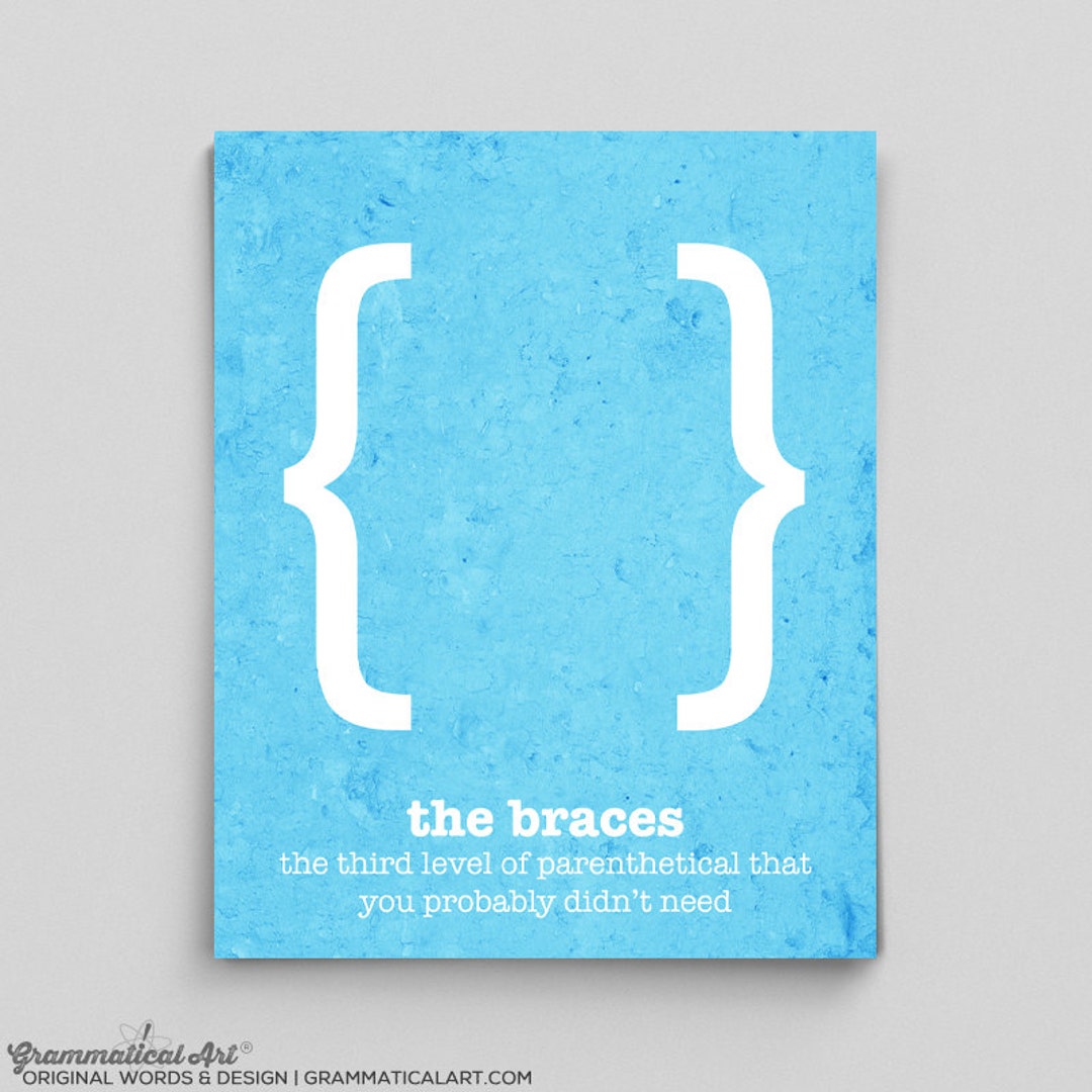 Braces Punctuation Poster Editor Gifts for Writers Gifts for Her ...