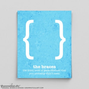 Braces Punctuation Poster Editor Gifts for Writers Gifts for Her ...