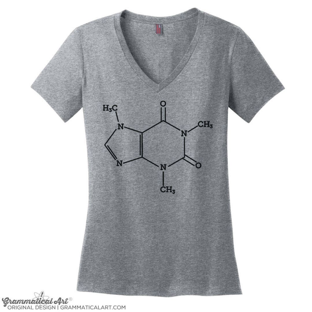 Caffeine Molecule Shirt, V Neck T Shirt, Caffeine Queen Shirt, Science ...