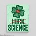 St. Patrick's Day Funny Science Poster Print Lucky Four Leaf Clover ...