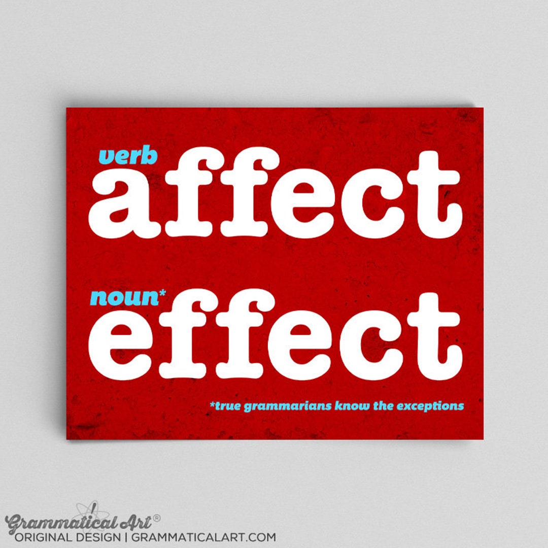 Proper Grammar Affect Effect Print English Teacher Gift for Teachers ...