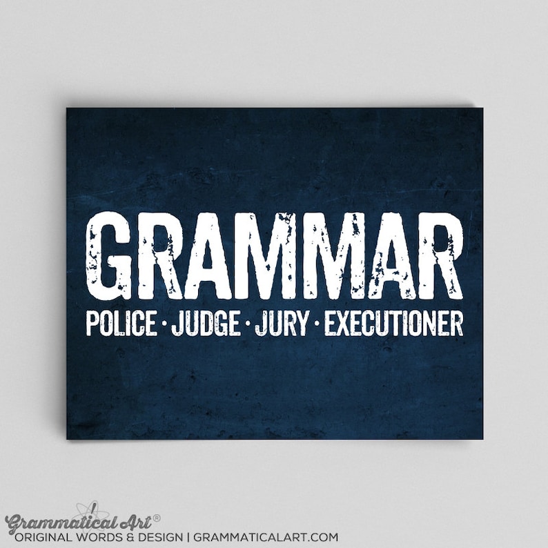 Grammar Police Poster English Teacher Gifts for Teachers Grammar Poster ...