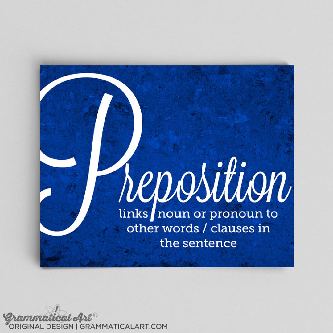 Preposition Grammar Poster English Teacher Print Poster Teacher Gifts ...