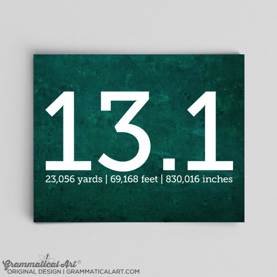 Running Half Marathon Print 13.1 With Yards Feet Inches Runner Gifts ...