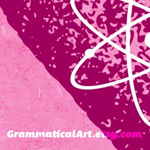 Set of Any 5 11x14 Prints - Grammar or Science - Grammatical Art Home ...