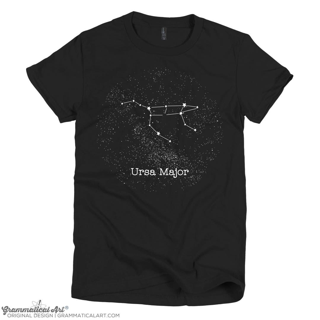 Ursa Major Science Shirts Nerdy Tshirts for Her Tshirts for Him Space ...