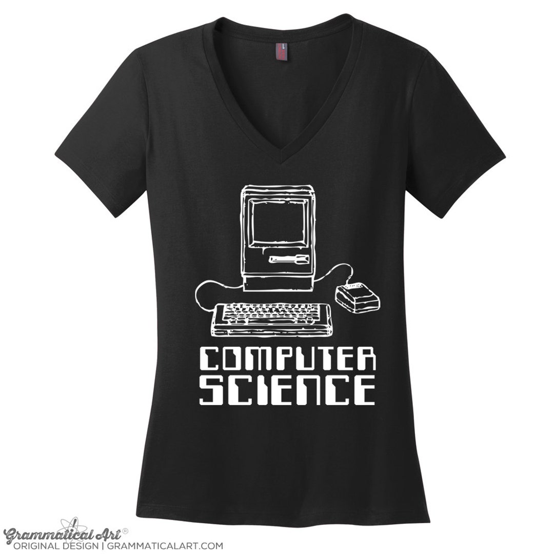 Computer Science V Neck Tee Womens Shirt Women in Science Computer Geek ...