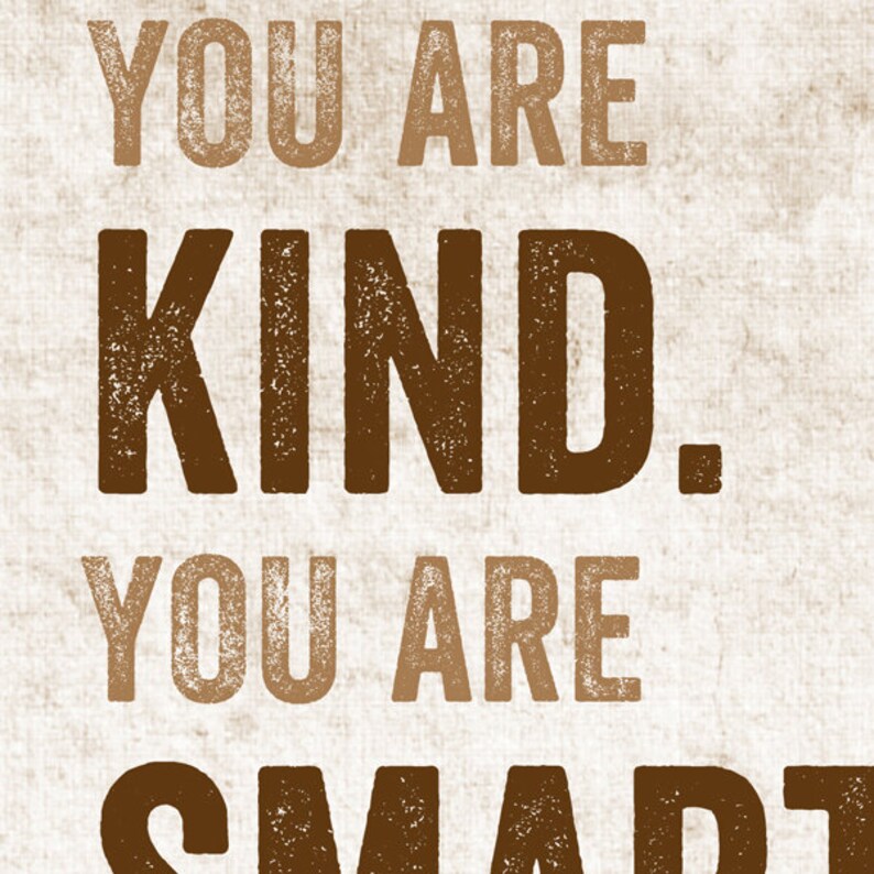 Motivational Poster Inspirational Print You Are Smart Kind - Etsy