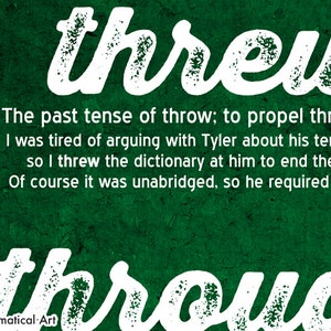 Through Threw Thru Definitions Grammar Poster English Teacher Gifts for ...
