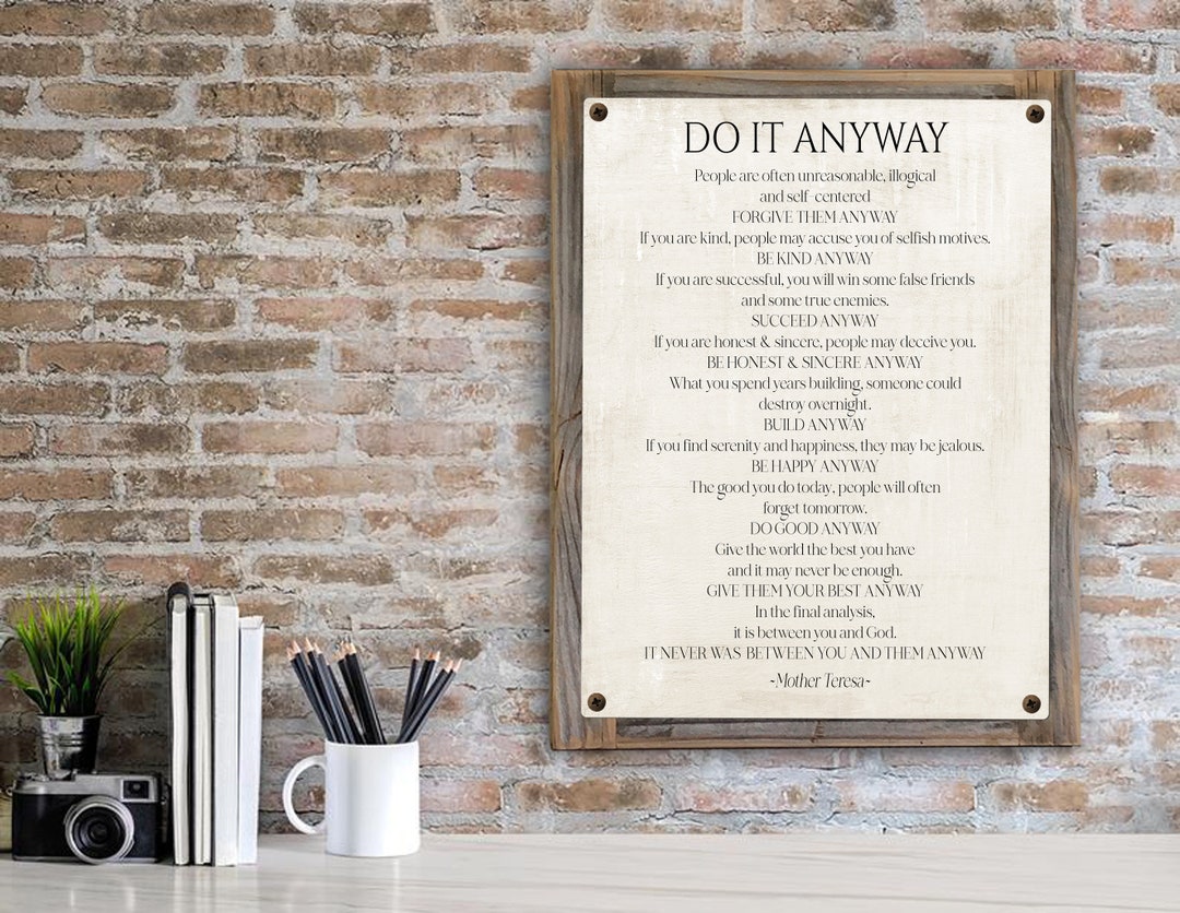 Do It Anyway Metal Print on Reclaimed Wood Frame-mother Theresa Poem ...
