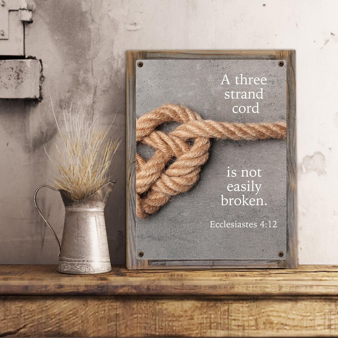 A Three Stand Cord is Not Easily Broken Metal Print on Reclaimed Wood ...