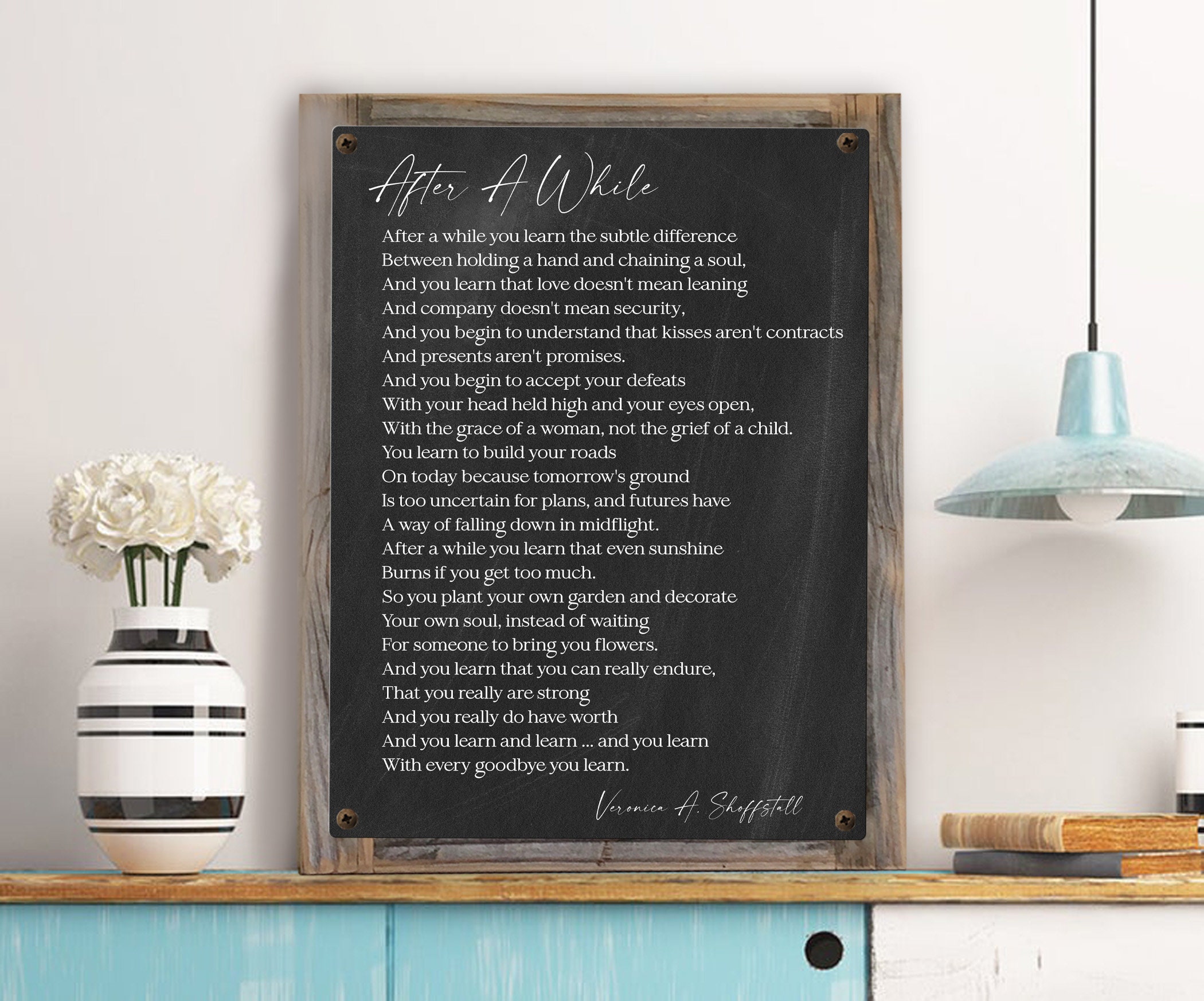 After A While Poem on Metal Print-reclaimed Wood Frame-veronica A ...