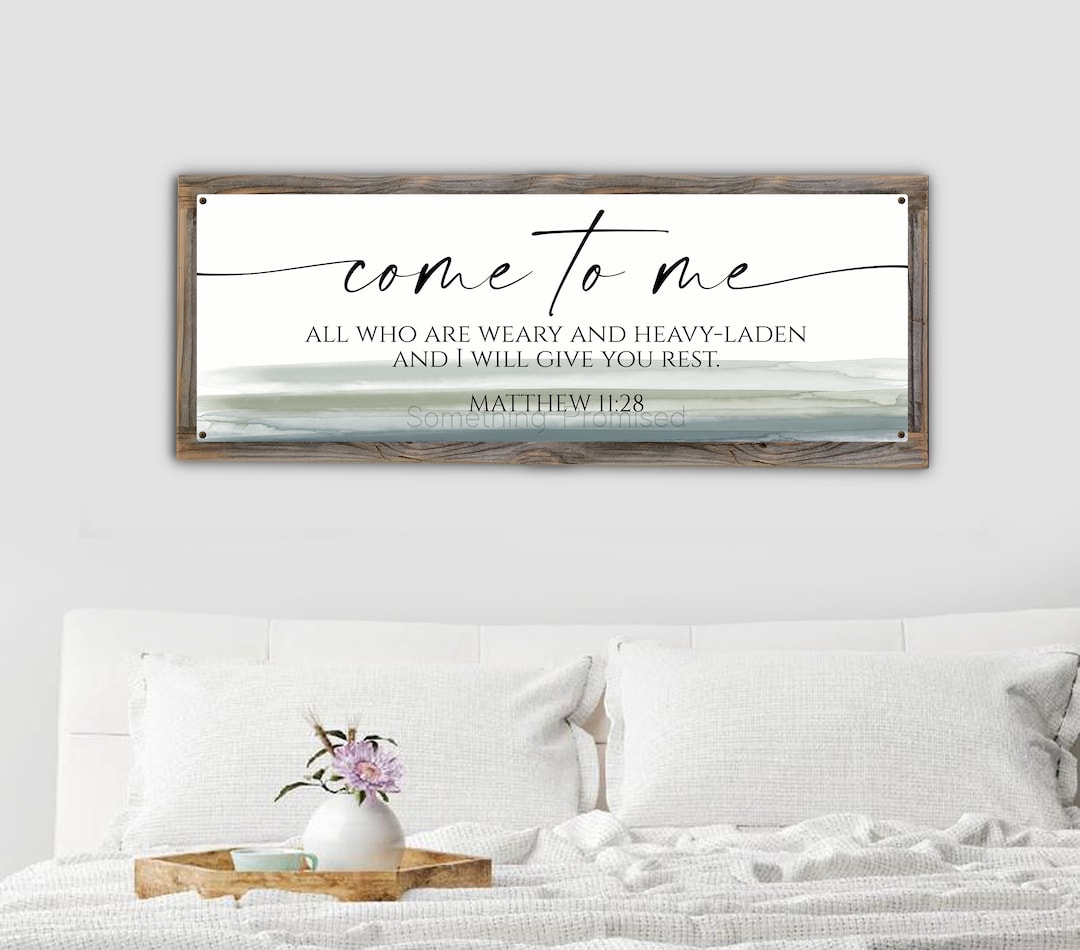 Come to Me All Who Are Weary Metal Print Rustic Wood Frame-matthew 11: ...