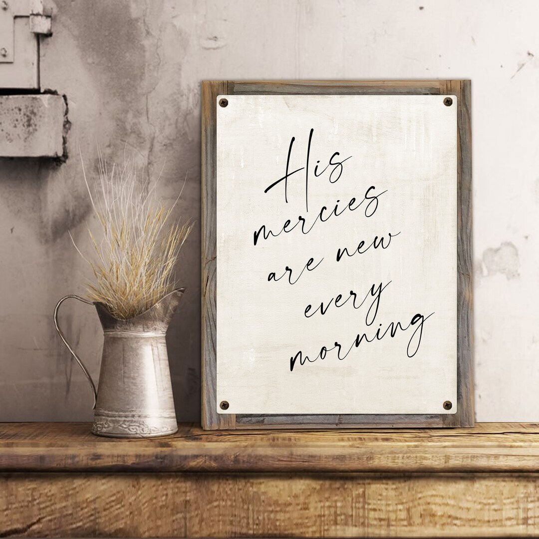 His Mercies Are New Every Morning-metal Print on Reclaimed Wood Frame ...
