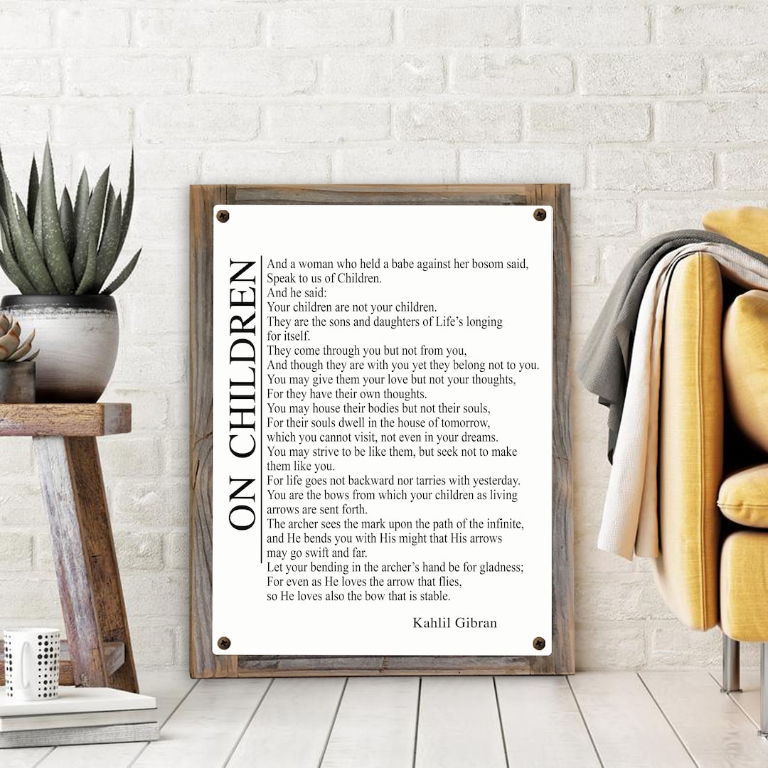 On Children Poem on Metal Print on Reclaimed Wood Frame-kahlil Gibran ...