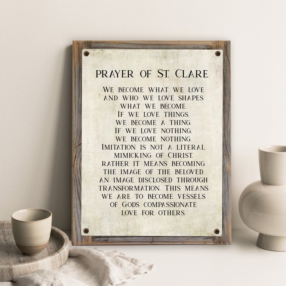 Prayer Of St Clare Of Assisi Metal Print On Reclaimed Wood Etsy