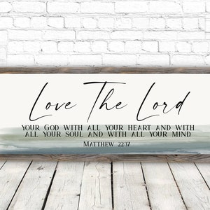 Love the Lord Your God Metal Print on Reclaimed Wood Frame-matthew 22: ...