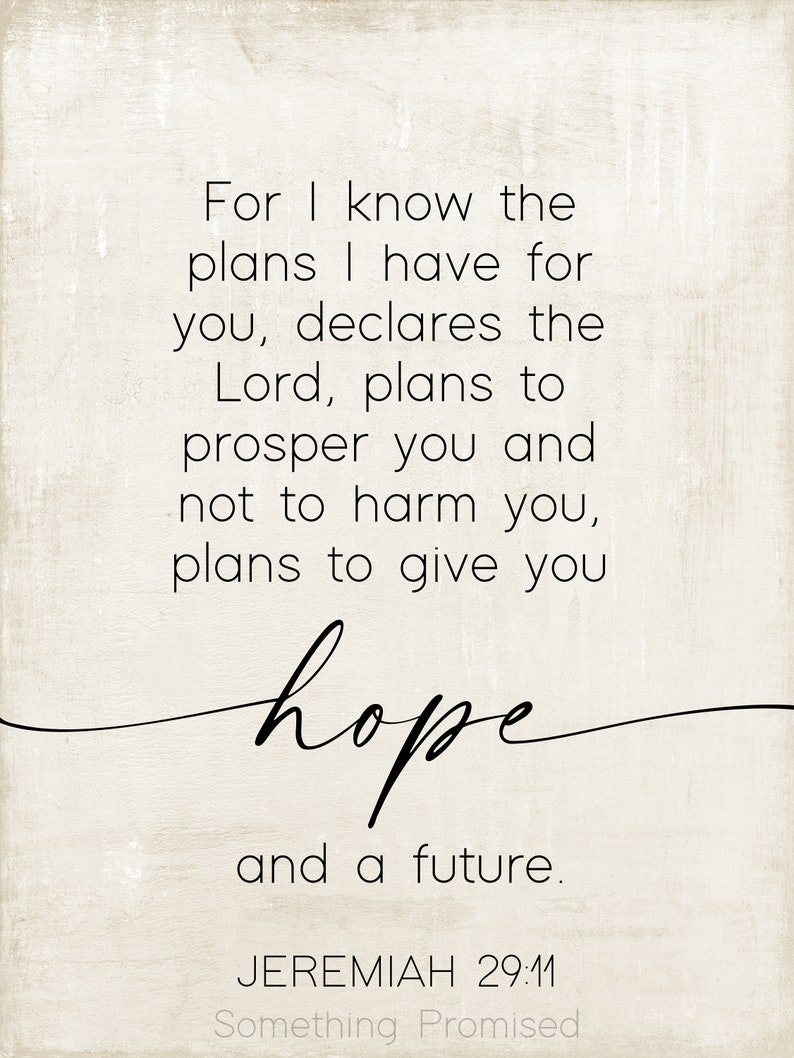 For I Know the Plans I Have for You-jeremiah 29:11 Metal Print on ...
