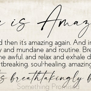 Life is Amazing Metal Print on Reclaimed Wood Frame-l.r. Knost Poem ...