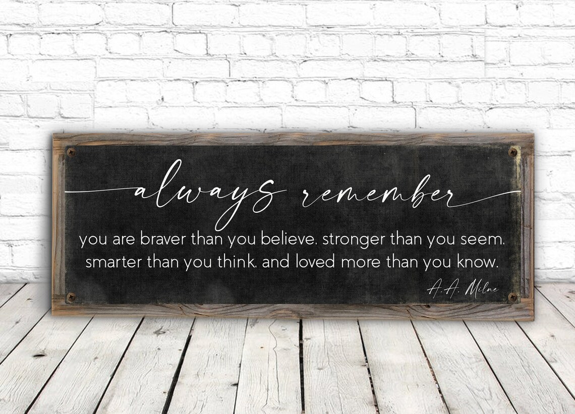Always Remember You Are Braver Metal Print-reclaimed Wood Frame-child ...