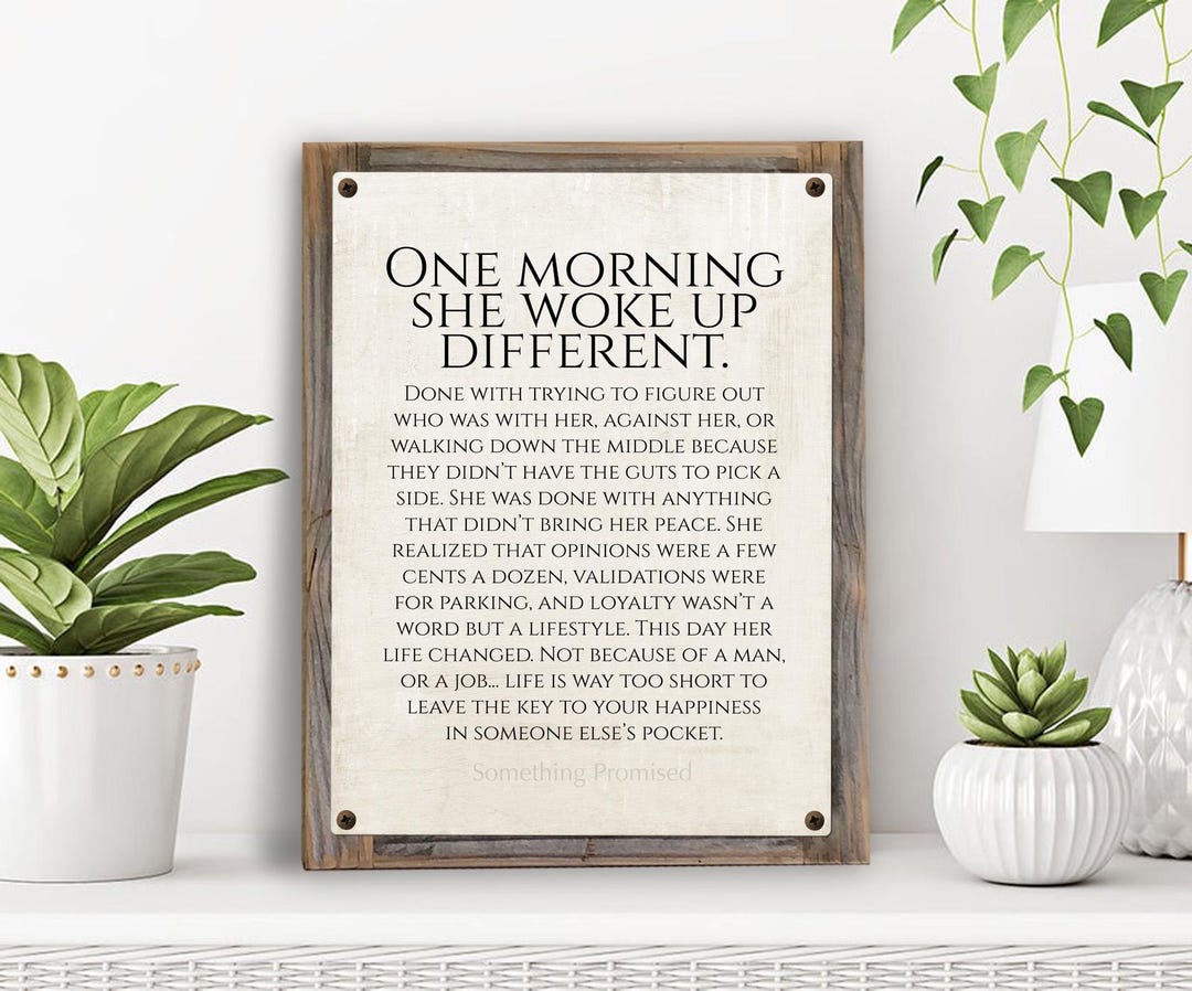 One Morning She Woke up Different Metal Print on Reclaimed Wood Frame ...