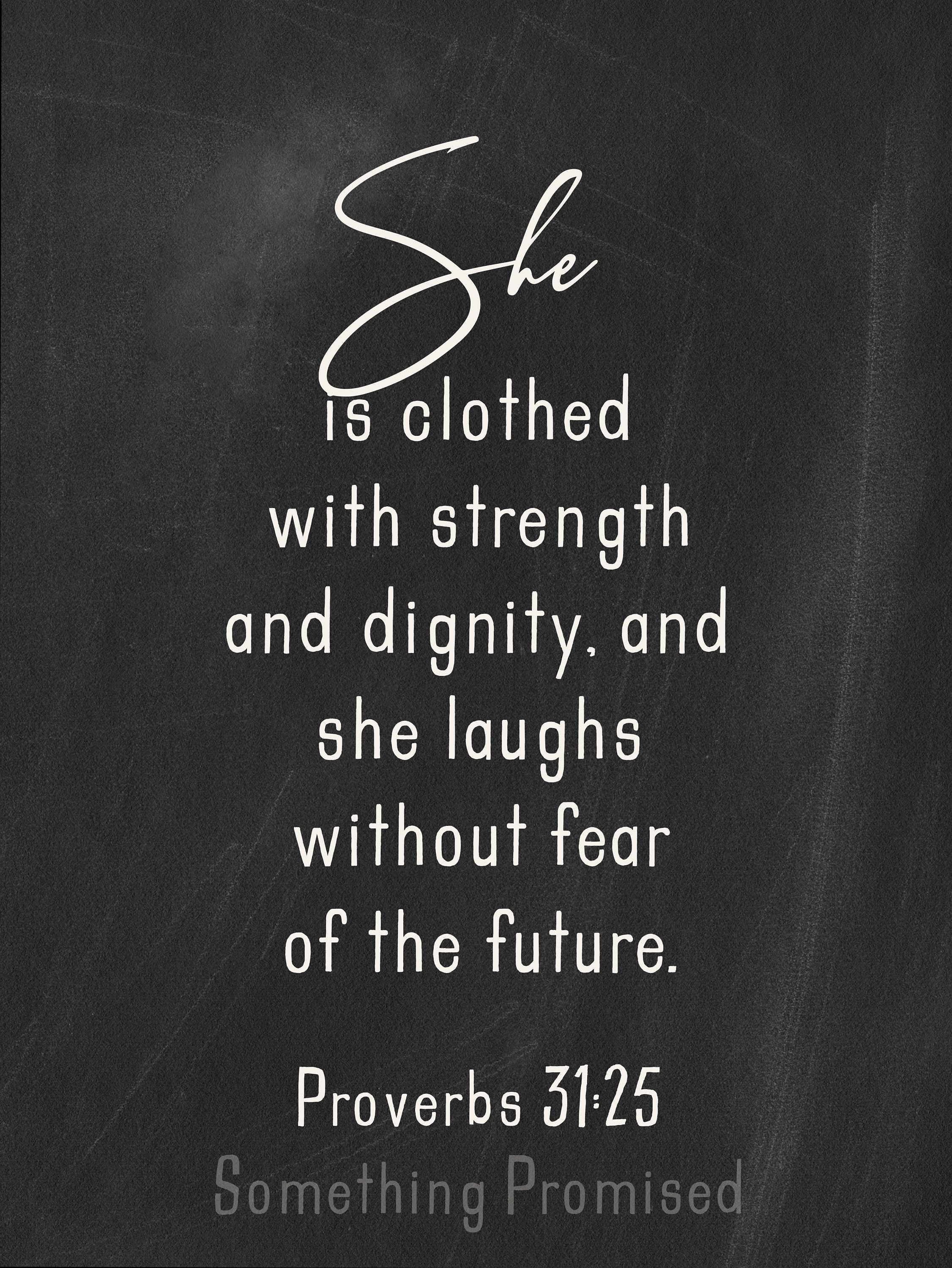 Proverbs 31 25 Wallpaper