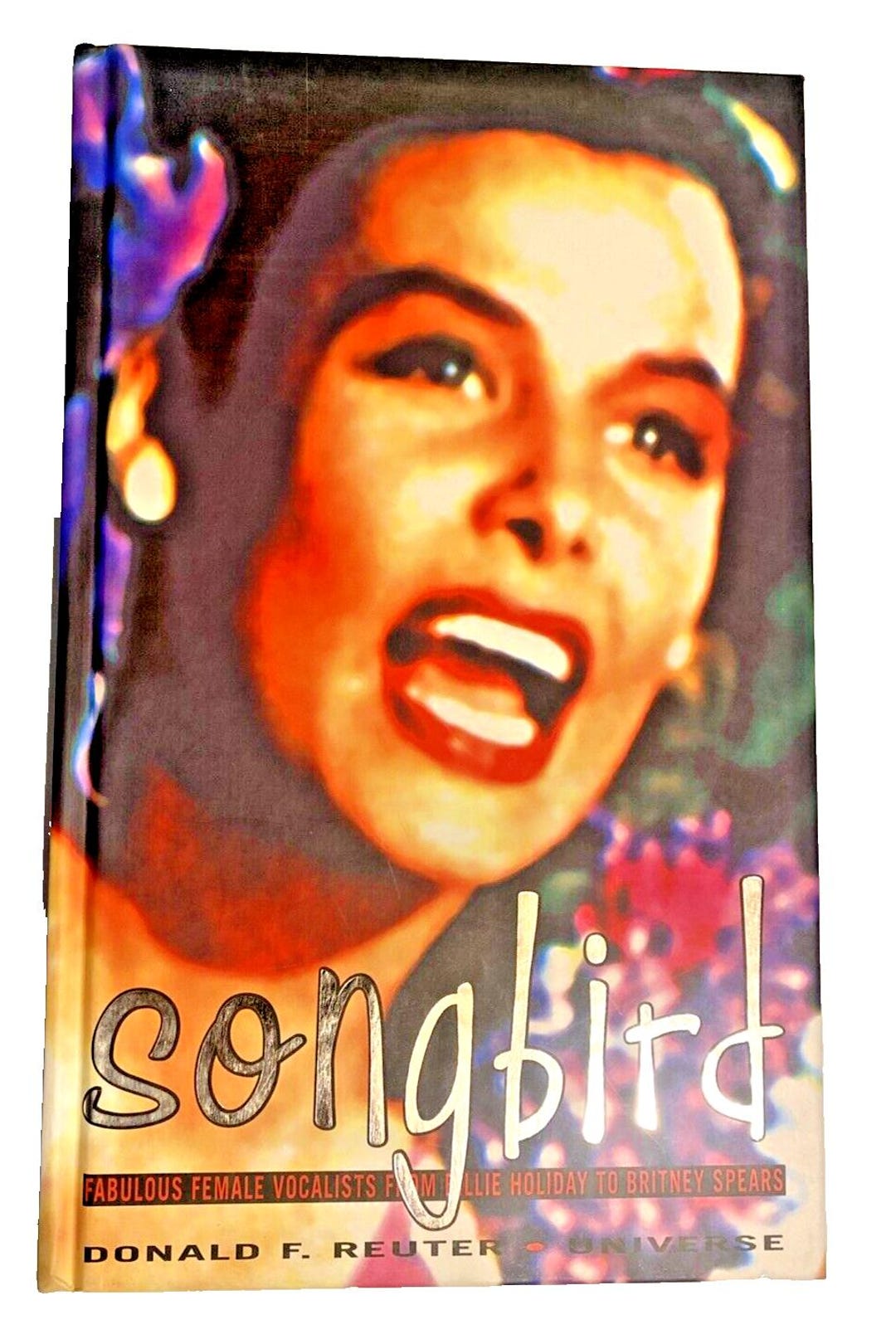 Vintage Songbird : A Visual History of Women in Music by Donald F ...