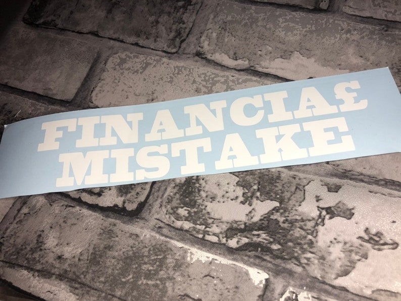 Financial mistake sticker | Etsy