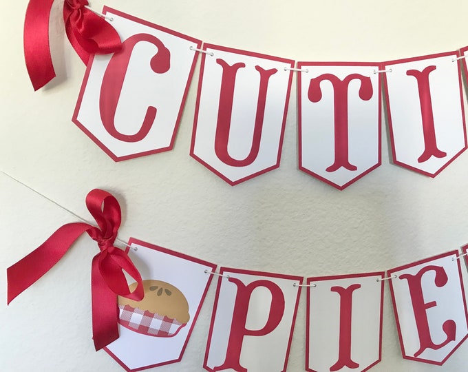 Cutie Pie Banner Cutie Pie Birthday Baking Birthday Cutie Pie Baby ...